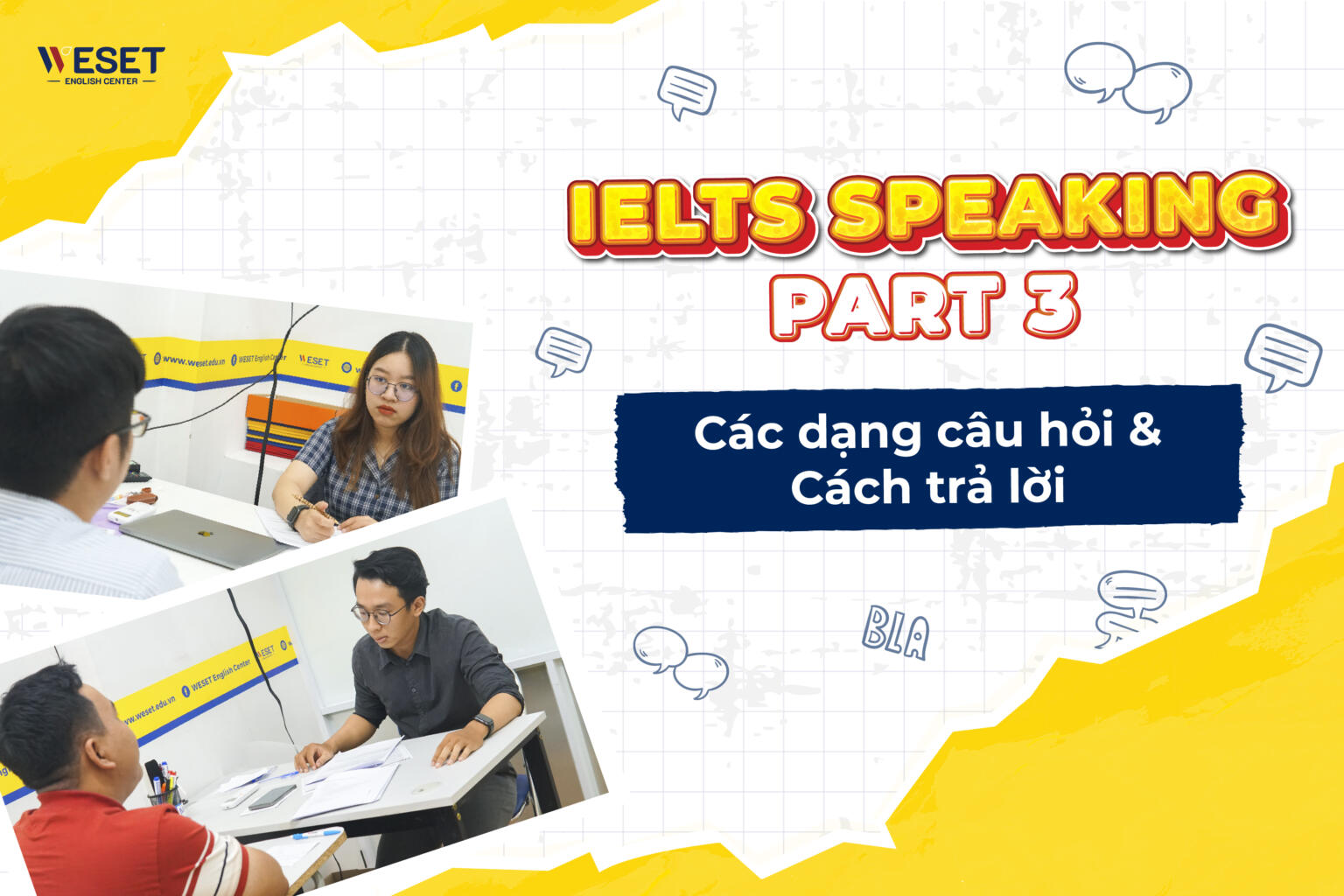 IELTS Speaking Part 3: Các dạng câu hỏi & Cách trả lời