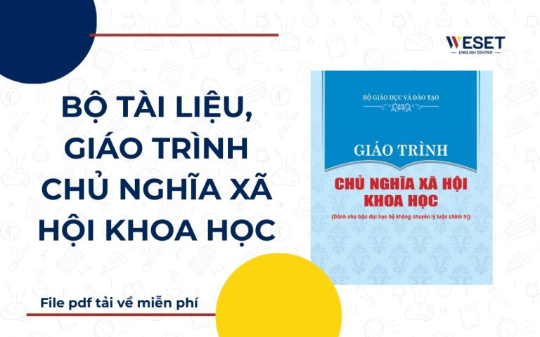 Bộ tài liệu, giáo trình Chủ Nghĩa Xã Hội Khoa Học PDF FREE